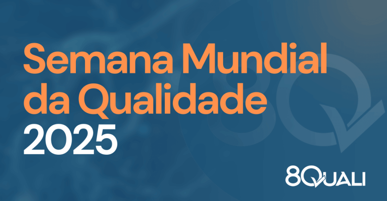 Semana Mundial da Qualidade 2025 – Qualidade: pense diferente! - 8QUALI